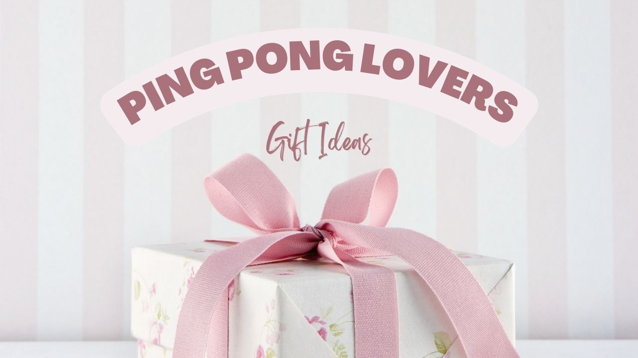 Serve Up Some Fun with These Awesome Gifts for Ping Pong Lovers!